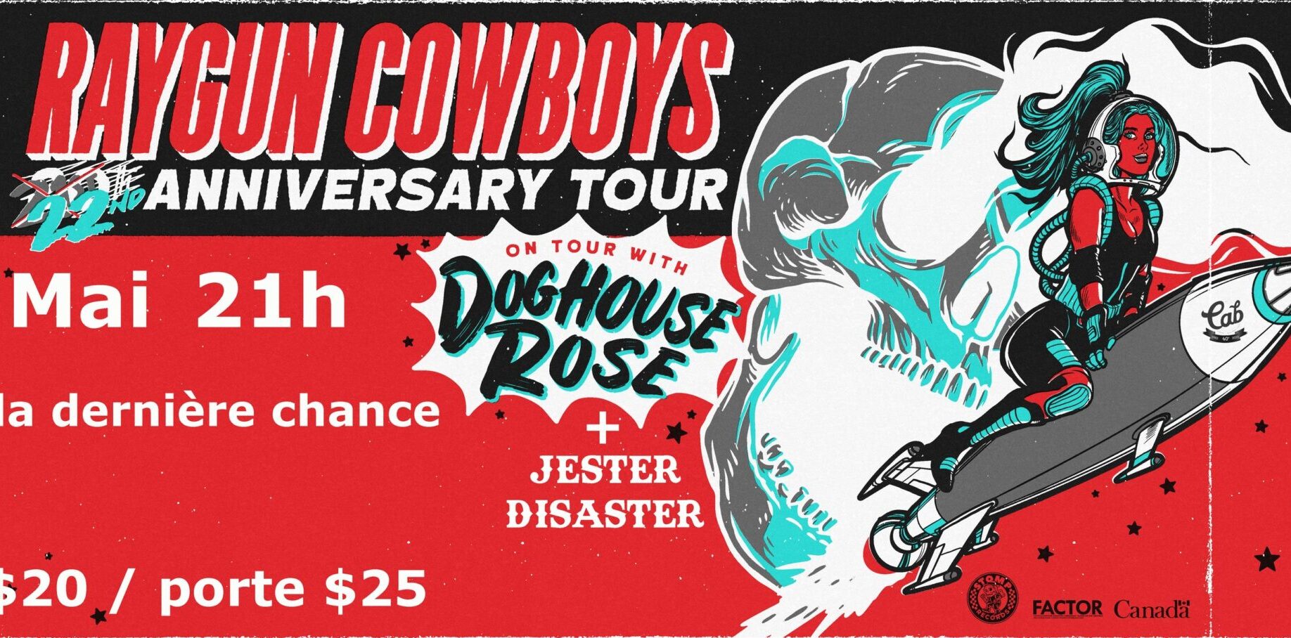 Raygun Cowboys, Doghouse Rose, Jester Disaster - Tourisme Rouyn-Noranda