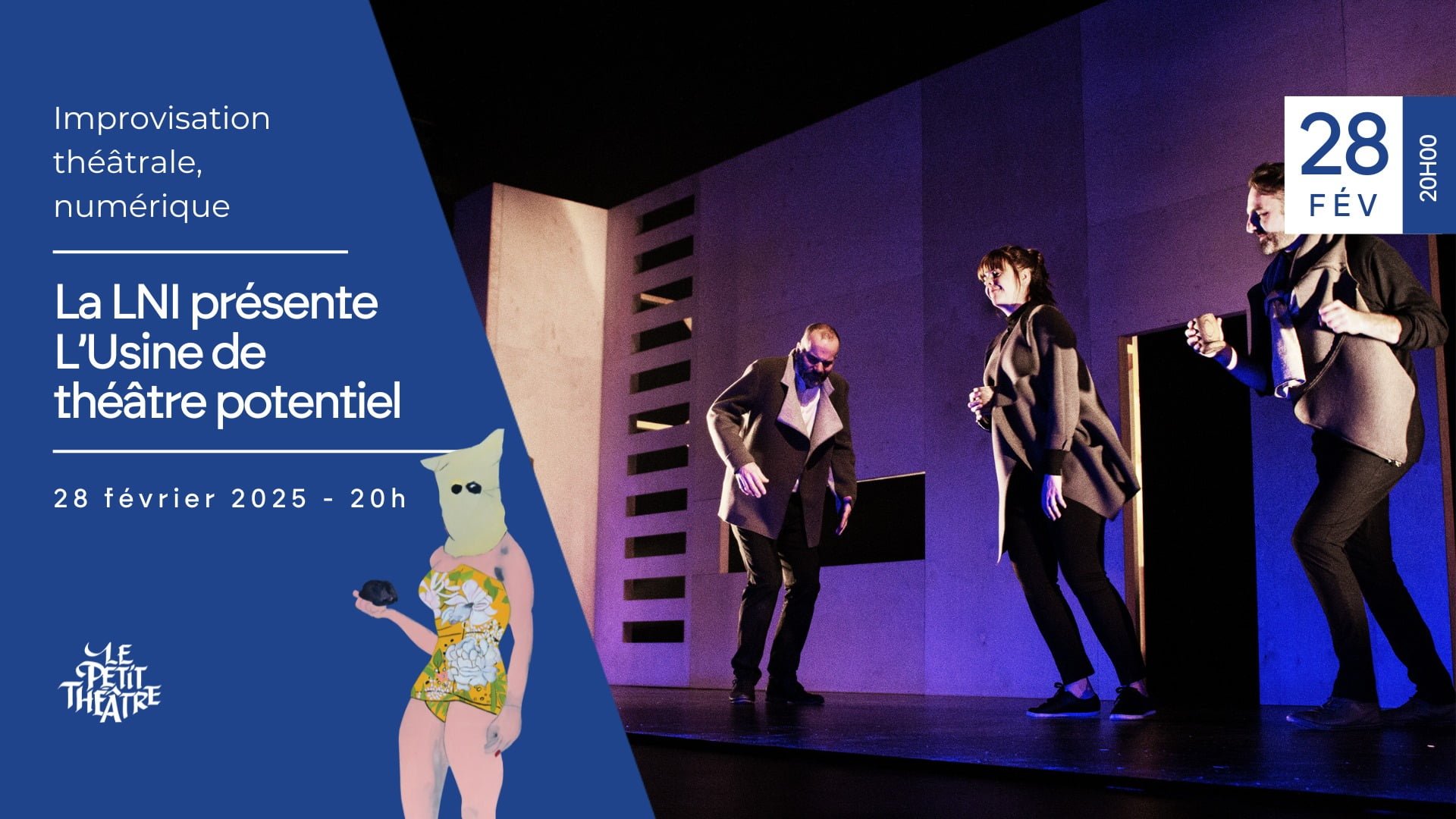 La LNI présente L'Usine de théâtre potentiel - Tourisme Rouyn-Noranda